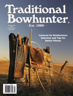 Digital Issue: Apr/May 2020 – Traditional Bowhunter Magazine